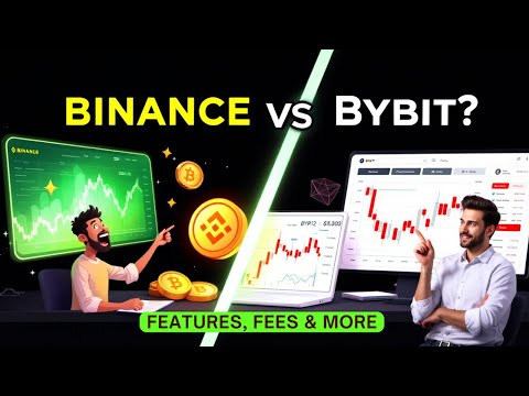 Binance vs Bybit: Features, Fees & More | Which Is the Better Crypto Exchange?