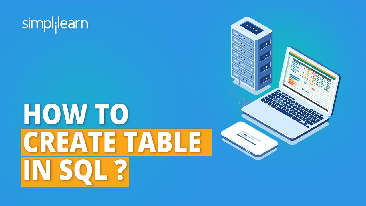 🔥Create Table Statement | Create Insert and Select in SQL | SQL Tutorial for Beginners | Simplilearn