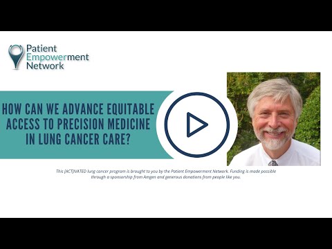 How Can We Advance Equitable Access to Precision Medicine in Lung Cancer Care?