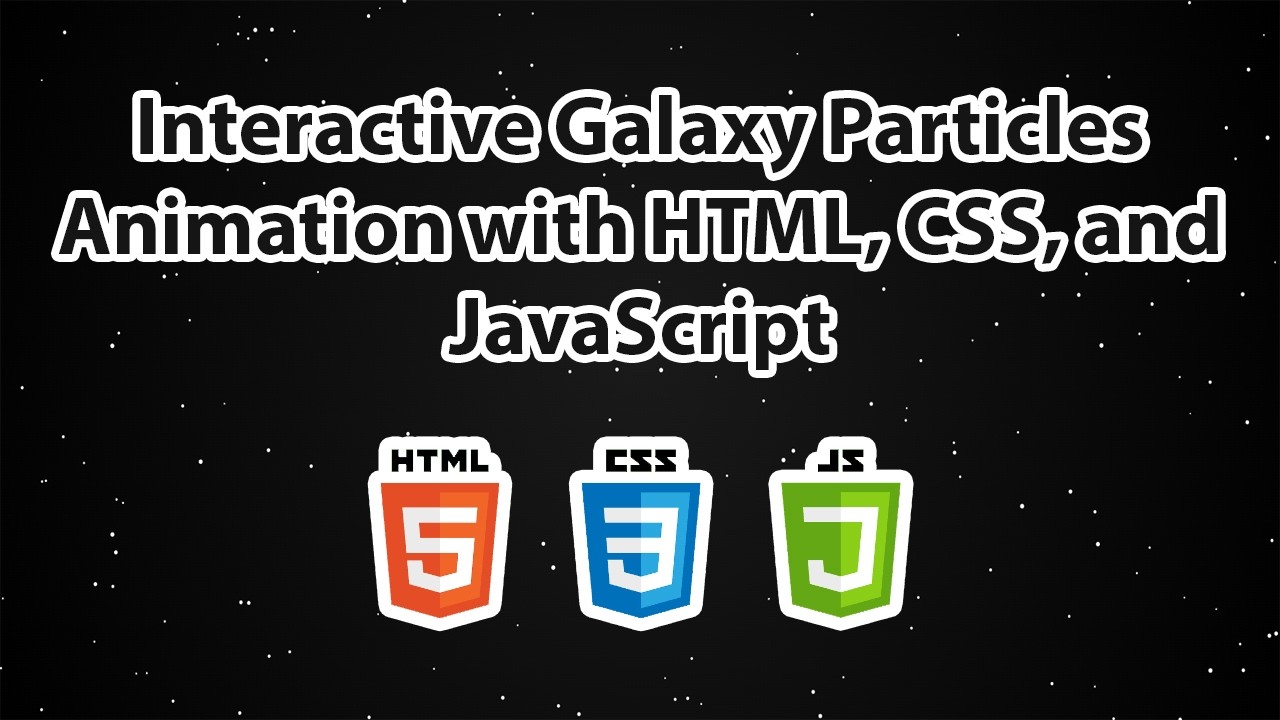 Interactive Galaxy Particle Animation with HTML, CSS, and JavaScript | ASMR Coding Tutorial