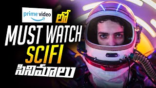 Best Sci-fi Movies In Amazon Prime Video| EP-2 || Cine Classics ||