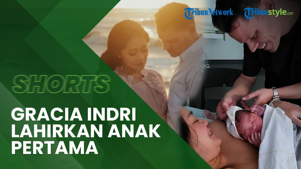 SELAMAT! Gracia Indri Melahirkan Anak Pertama, Berikut Potret Gemas sang Buah Hati - Tribun Video