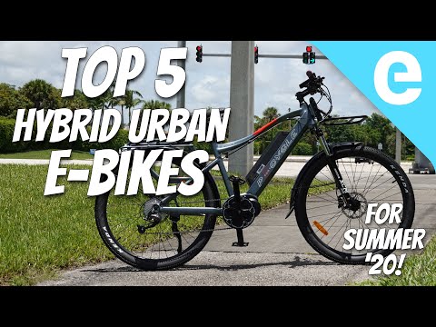 Top 5 hybrid urban electric bikes for Summer 2020!