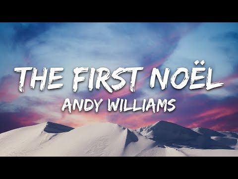 Andy Williams- The First Noël (Lyrics)