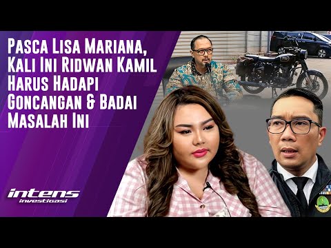 Usai Lisa Mariana, Ridwan Kamil harus Hadapi Masalah Ini | Intens Investigasi | Eps 5157