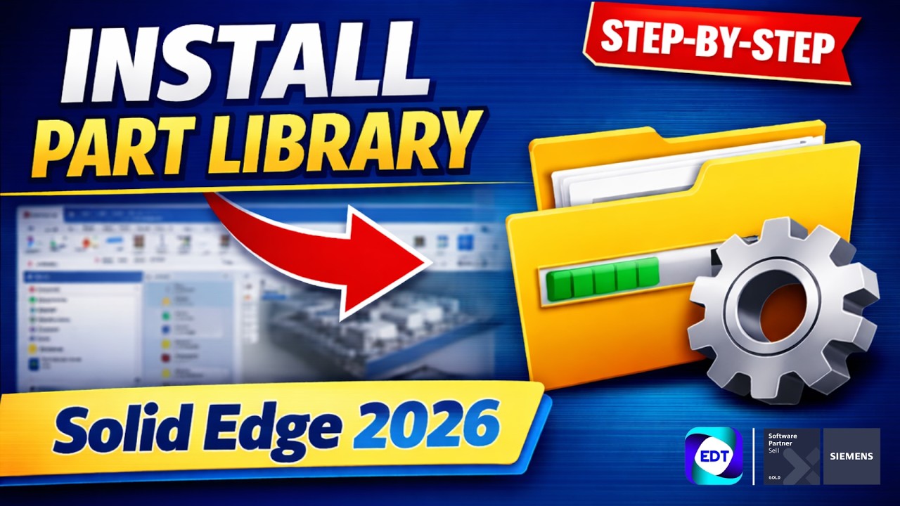 How to Install Part Library in Solid Edge 2026 | Step-by-Step Guide (Beginner Friendly)