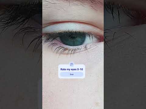 Rate my eyes 0-10 #eye #rate