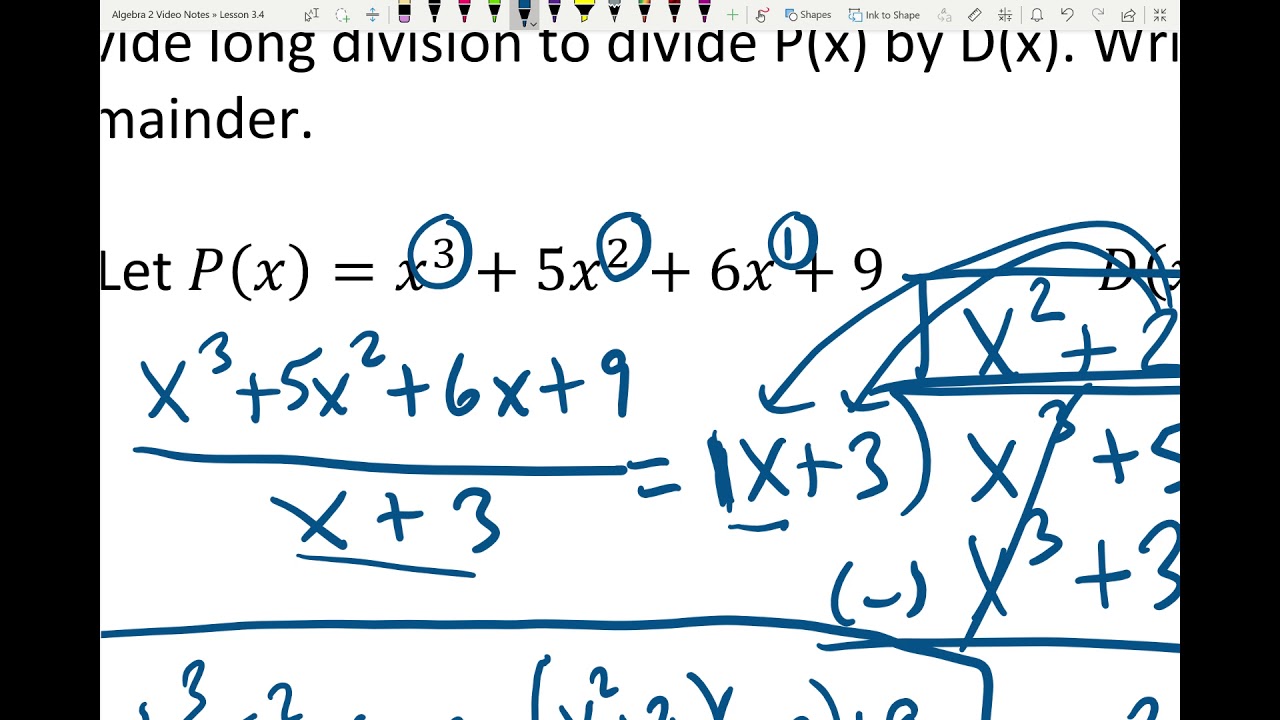 Algebra 2 Lesson 3-4: Dividing Polynomials