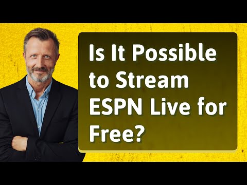 Is It Possible to Stream ESPN Live for Free?