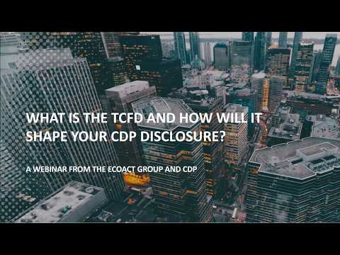 What is the TCFD and how will it shape your CDP disclosure? | webinar