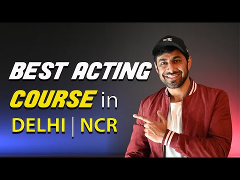Best Acting Course | Join Acting Classes Delhi NCR | Top Acting Academy in India