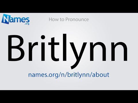 How to Pronounce Britlynn