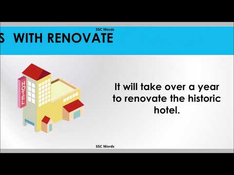 Renovate word - Improve English - Meaning and 5 sentences - GRE / CAT / GMAT word - SSC Words