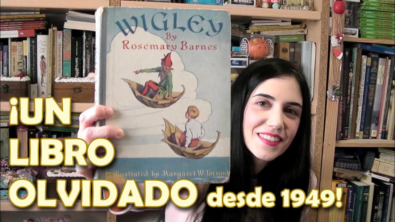 ¡Un libro de hadas olvidado desde 1949! 😍 Wigley de Rosemary Barnes 🍀🧚‍♂️🧚‍♀️🌸