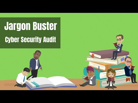 What is a Cyber Security Audit? - Jargon Buster