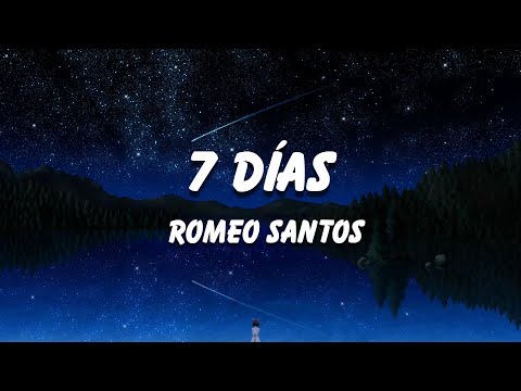Romeo Santos - 7 Dias (Letra/Lyrics)