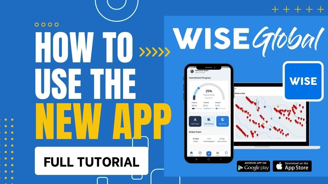 The New WISE Global Phone App - Full Tutorial