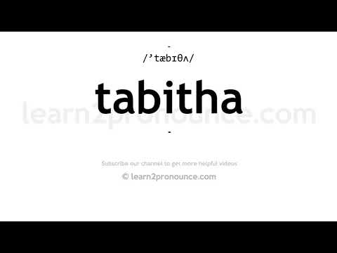 How to pronounce Tabitha | English pronunciation