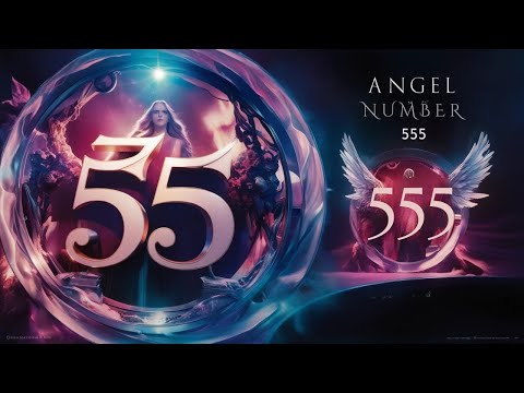 Change and Transformation: Embracing the Energy of Angel Number 555 for Personal Growth