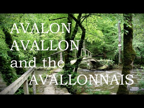 Avalon, Avallon, and the Avallonnais