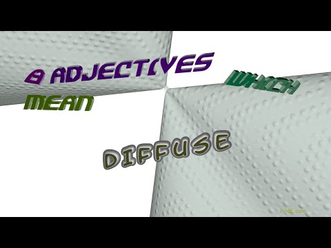 diffuse - 8 adjectives which are synonym of diffuse (sentence examples)