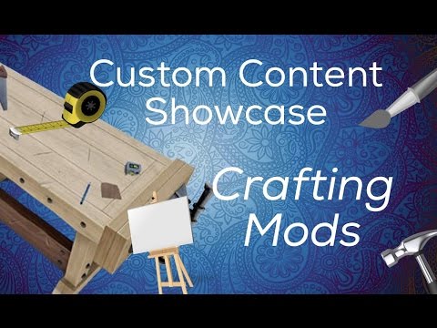 Sims 4 Custom Content Creator Showcase: Craftable Mods!