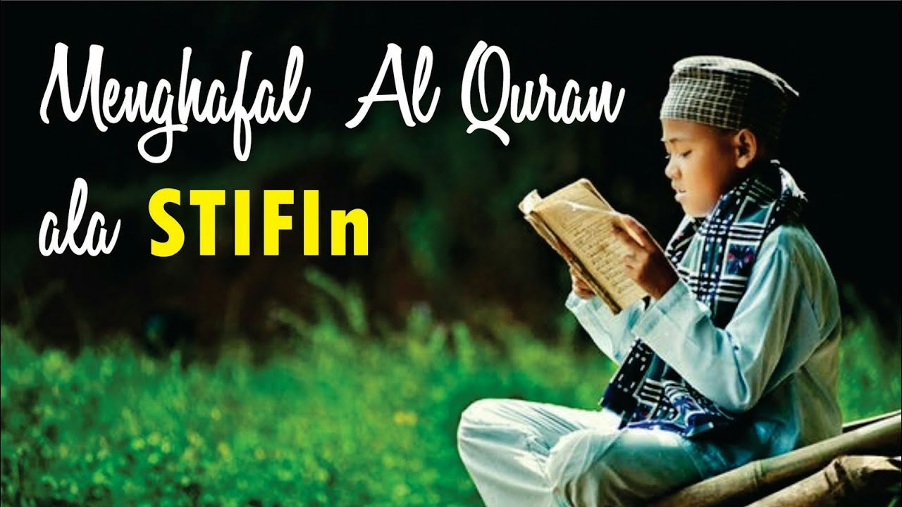 BARU!!!  PENERAPAN METODE STIFIn DALAM MENGHAFAL AL-QUR'AN - USTADZAH LUTFIYYAH