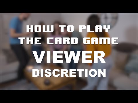 How to Play Viewer Discretion