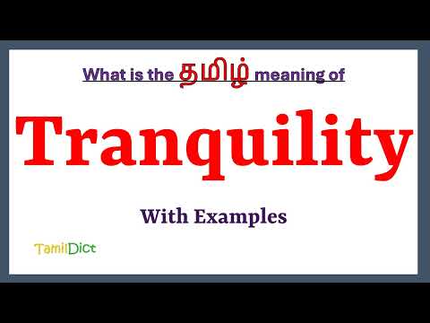 Tranquility Meaning in Tamil | Tranquility in Tamil | Tranquility in Tamil Dictionary |