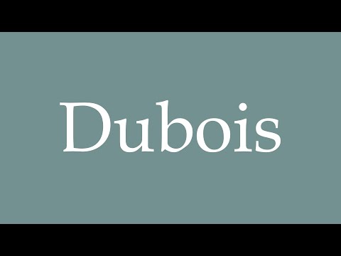 How to pronounce ''Dubois'' in French