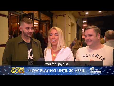 Anything Goes Liverpool Empire Theatre Audience Reaction