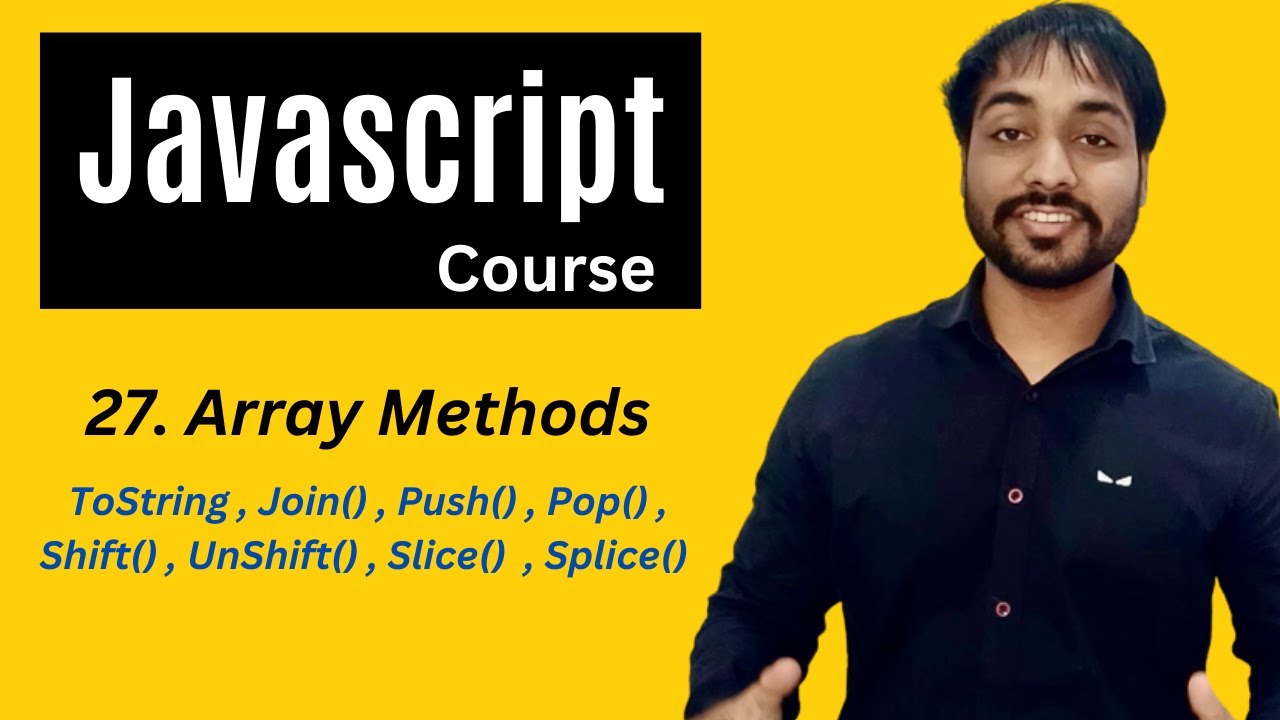 Array Methods In Javascript | Javascript Tutorial In Hindi #27