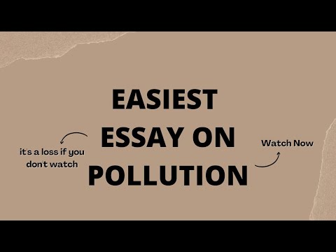 ESSAY ON POLLUTION || ESSAY ON POLLUTION IN ENGLISH || ESSAY 250 WORDS || #essayonpollution