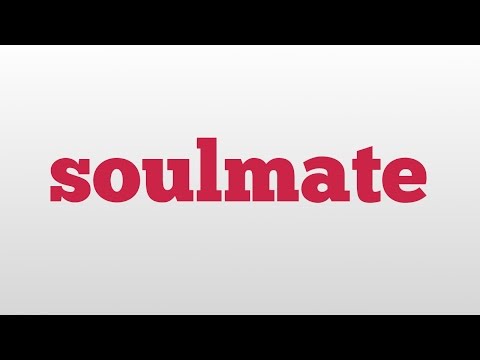soulmate meaning and pronunciation