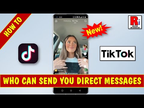 How to Select Who Can Send You Direct Messages on TikTok (new Update)