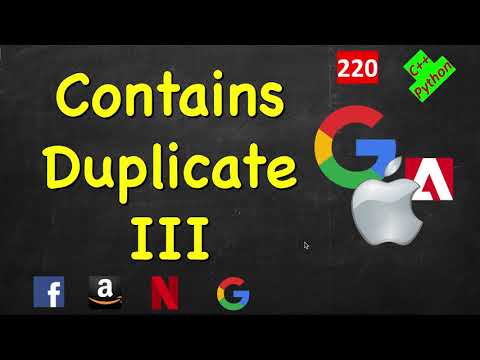 Learn Contains Duplicate iii | LeetCode 220 | C Python - Mind Luster