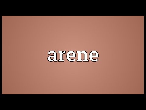Arene Meaning