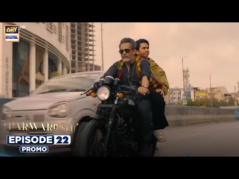 Parwarish Episode 22 | Promo | Tomorrow at 8:00 PM | ARY Digital