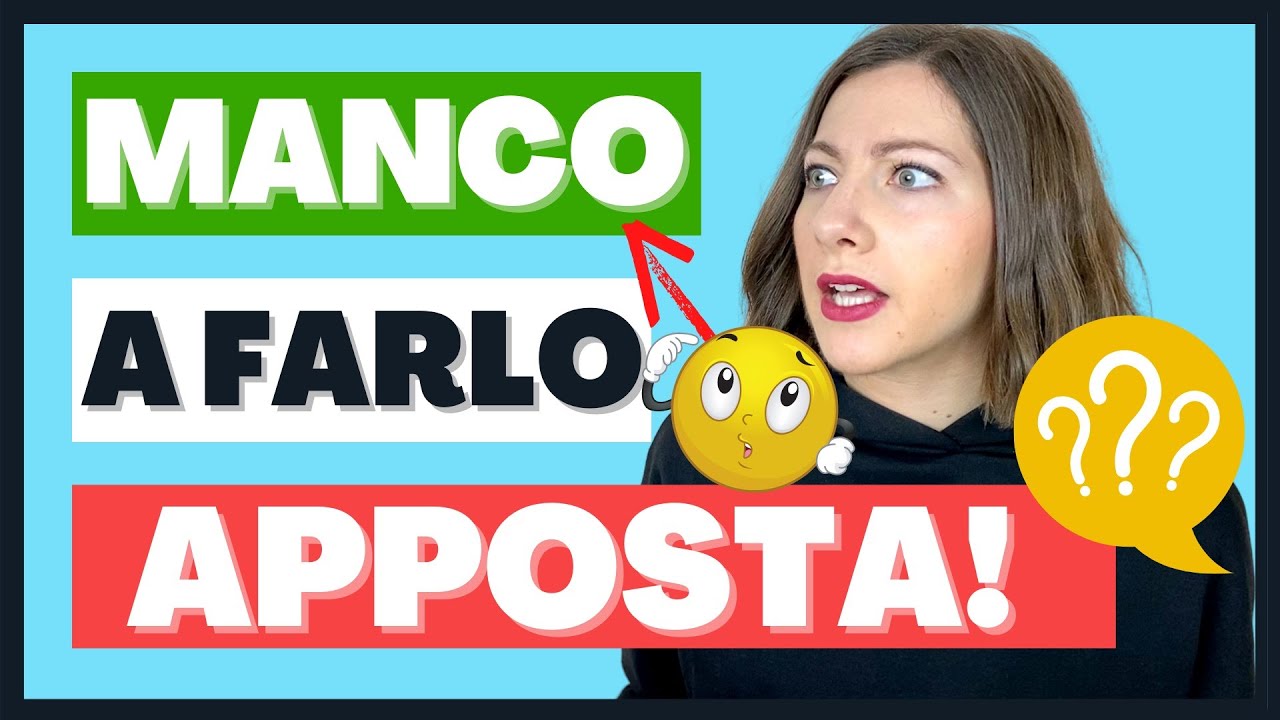 The adverb “MANCO” in Italian: What does it mean? When is it used ...