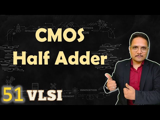 Understanding CMOS Half Adder: Basics, Circuit Design, and Truth Table ...