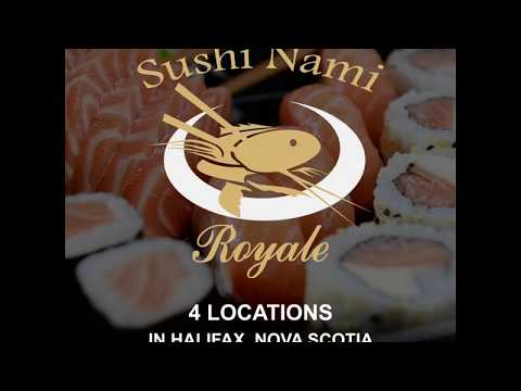 Sushi Nami Royal: 4 Locations in Halifax, Nova Scotia