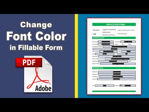 How to change font color in a pdf fillable form using Adobe Acrobat Pro DC