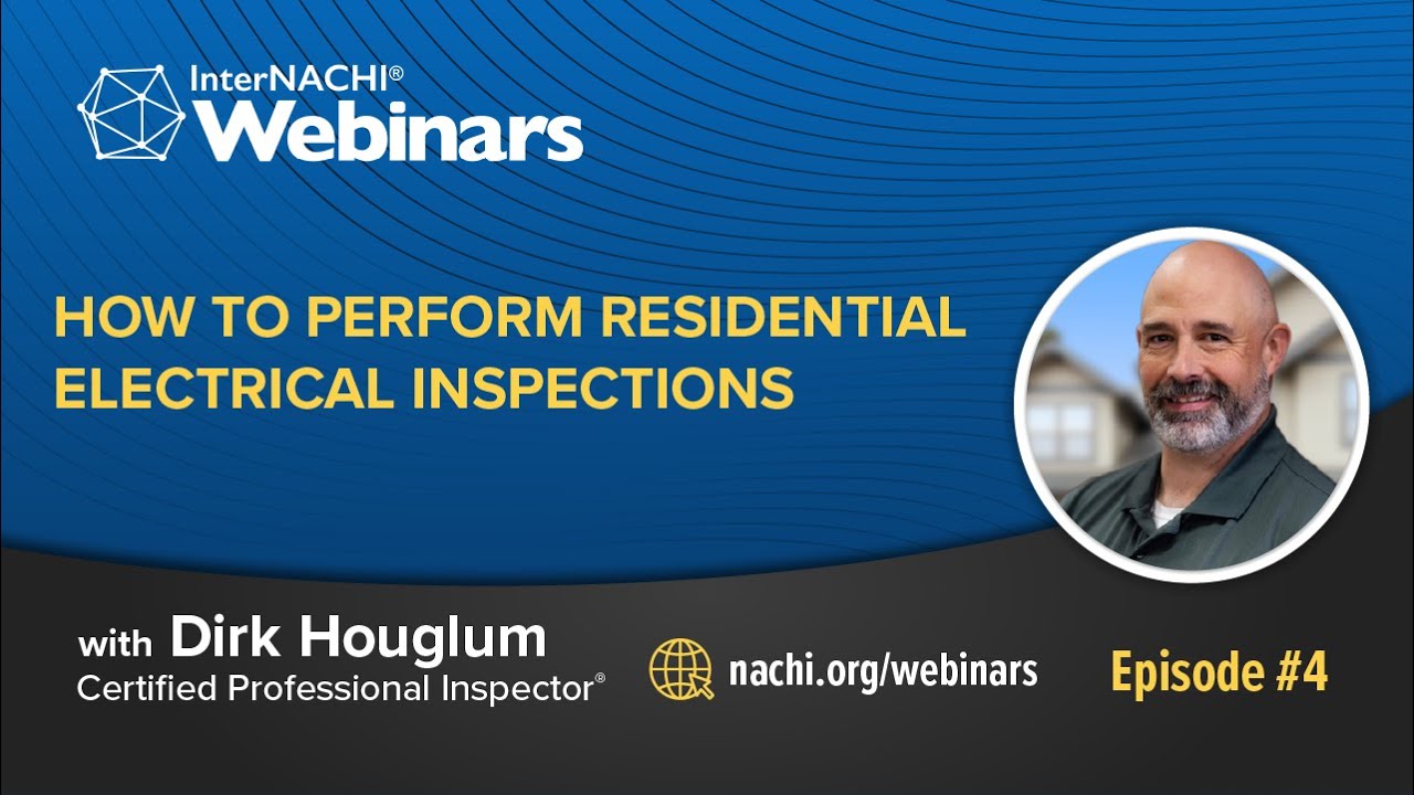 How to Perform Residential Electrical Inspections