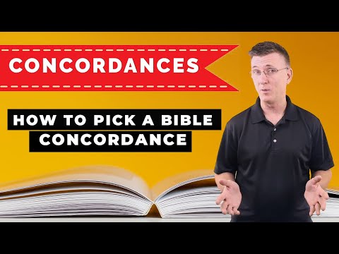 How to Pick a Bible Concordance?