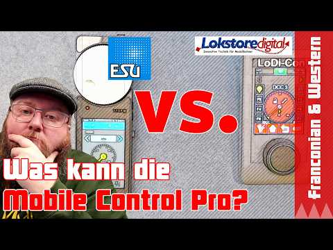 F&W229: ESU Mobile Control Pro vs. LokstoreDigital LodiCon - Handregler im Vergleich