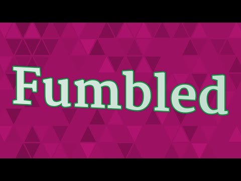 FUMBLED pronunciation • How to pronounce FUMBLED