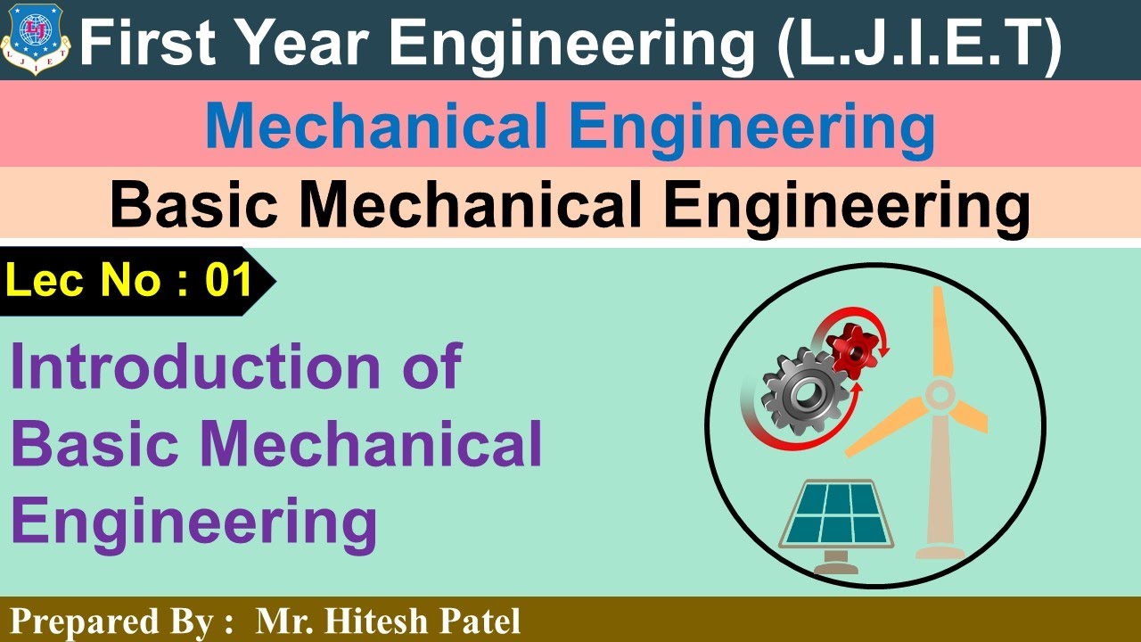 Lec-01_Introduction of BME | Basic Mechanical Engineering | First year Engineering