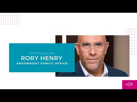 F&F Introduces... Rory Henry CFP®, BFA™ of Arrowroot Family Office