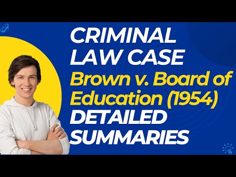 Brown v. Board of Education (1954) Case Summary