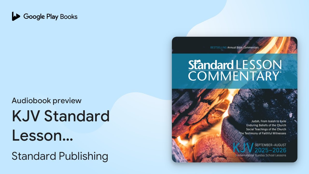 KJV Standard Lesson Commentary® Audio… by Standard Publishing · Audiobook preview